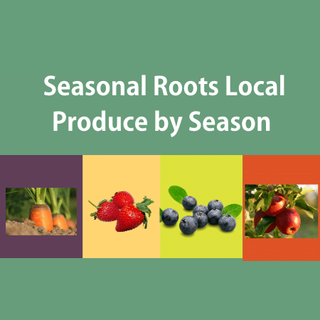 Seasonal Roots Offers Fresh, Local Produce Year-Round - Seasonal Roots